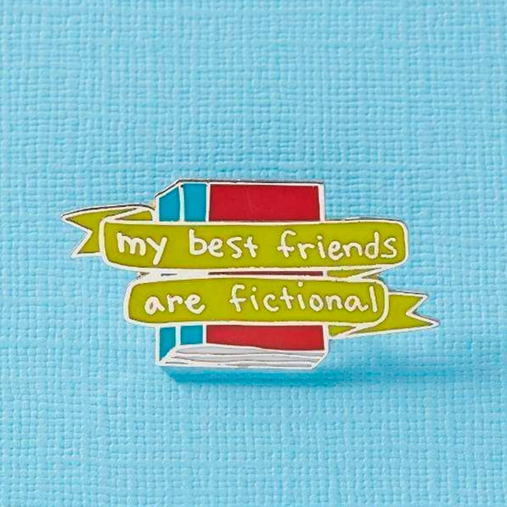 Pin - "My Best Friends Are Fictional" 📚 – Shuave Shop